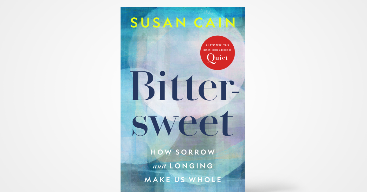 Bittersweet: How Sorrow and Longing Make Us Whole | The Banner